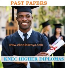 Higher Diploma Past Papers – Ebooks Kenya